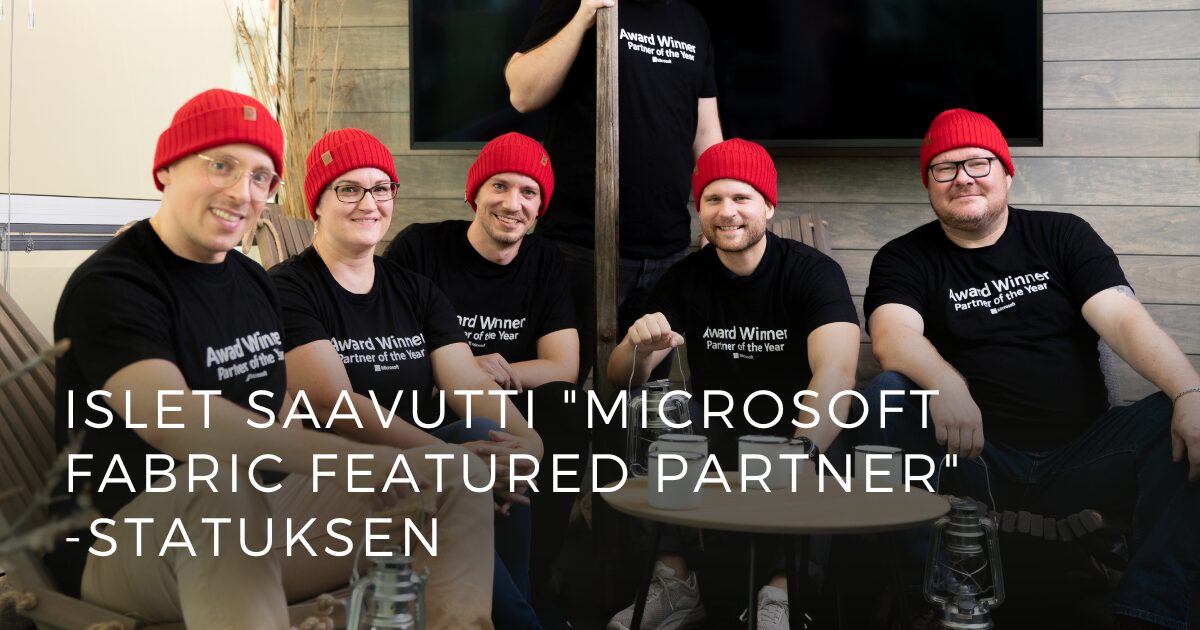 Islet Group saavutti "Microsoft Fabric Featured Partner" -statuksen - ISLET