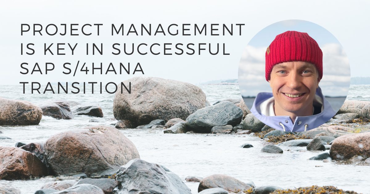 Project Management is key in successful SAP S/4HANA transition - ISLET